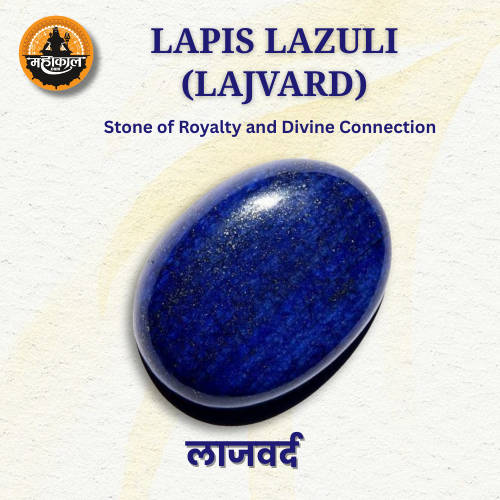 लाजवर्द (Lajvard) – सुरक्षा, समृद्धि और सकारात्मक ऊर्जा के लिए ...